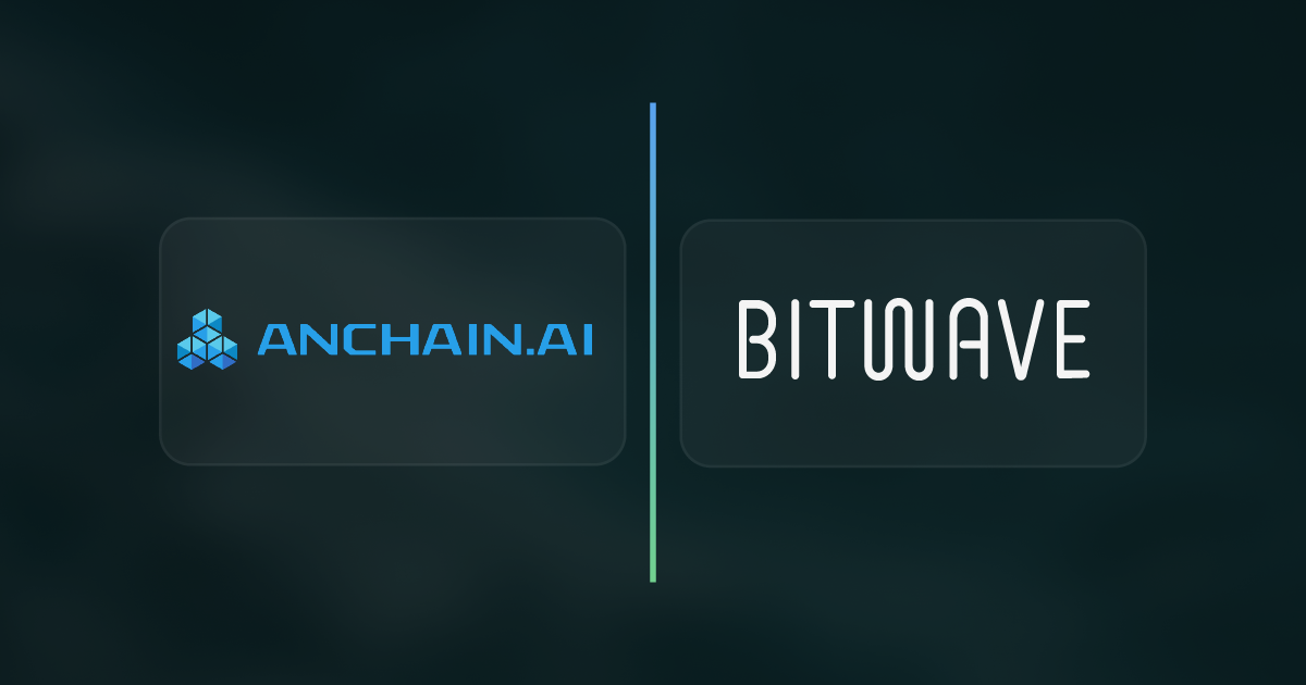 AnChain.AI and Bitwave: Enabling the Next Generation of Digital Asset Security and Compliance